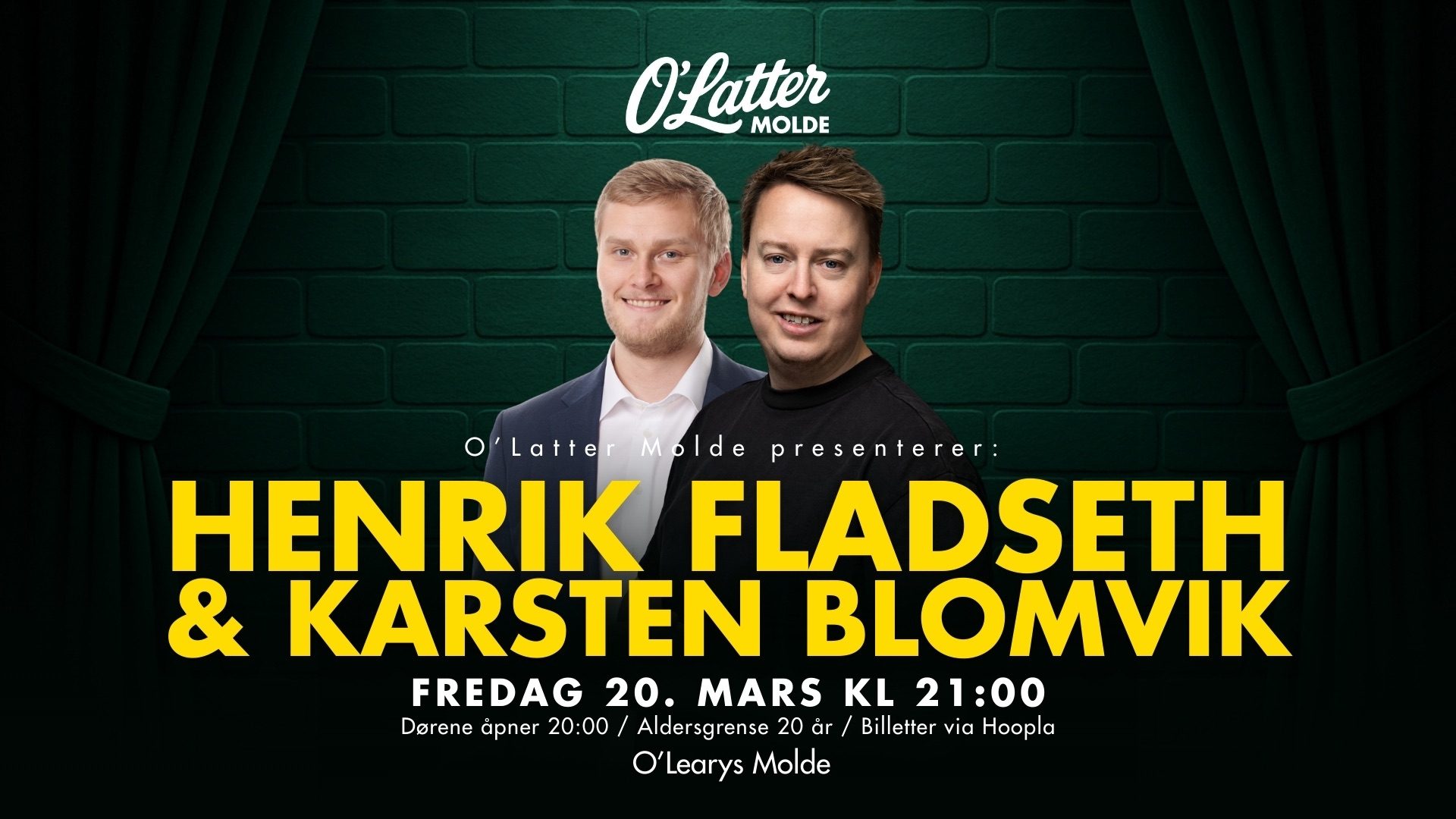 O'Latter: Henrik Fladseth & Karsten Blomvik - SiMolde